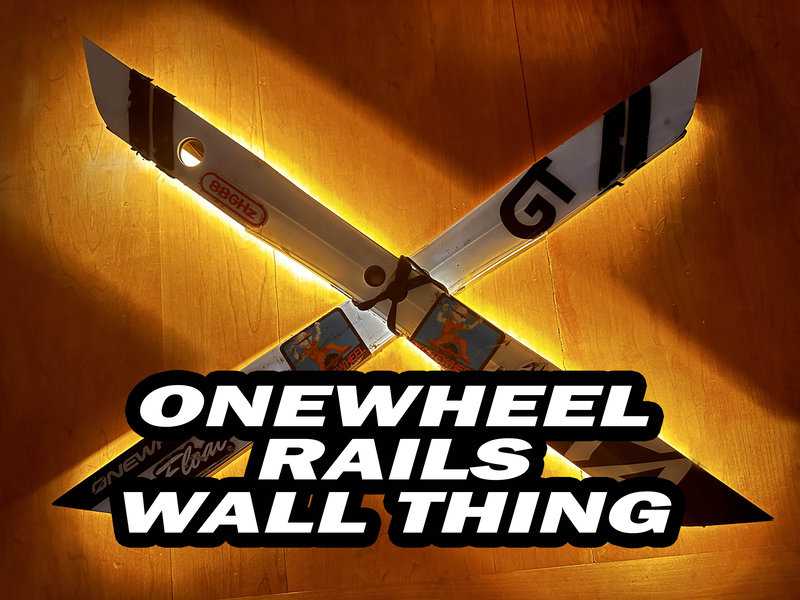 Onewheel Wall Art From Rails - [Cheap Fun]